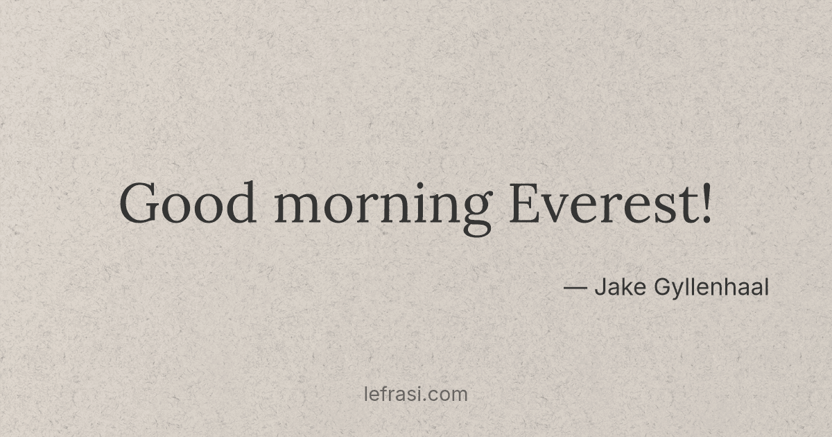 Good morning Everest