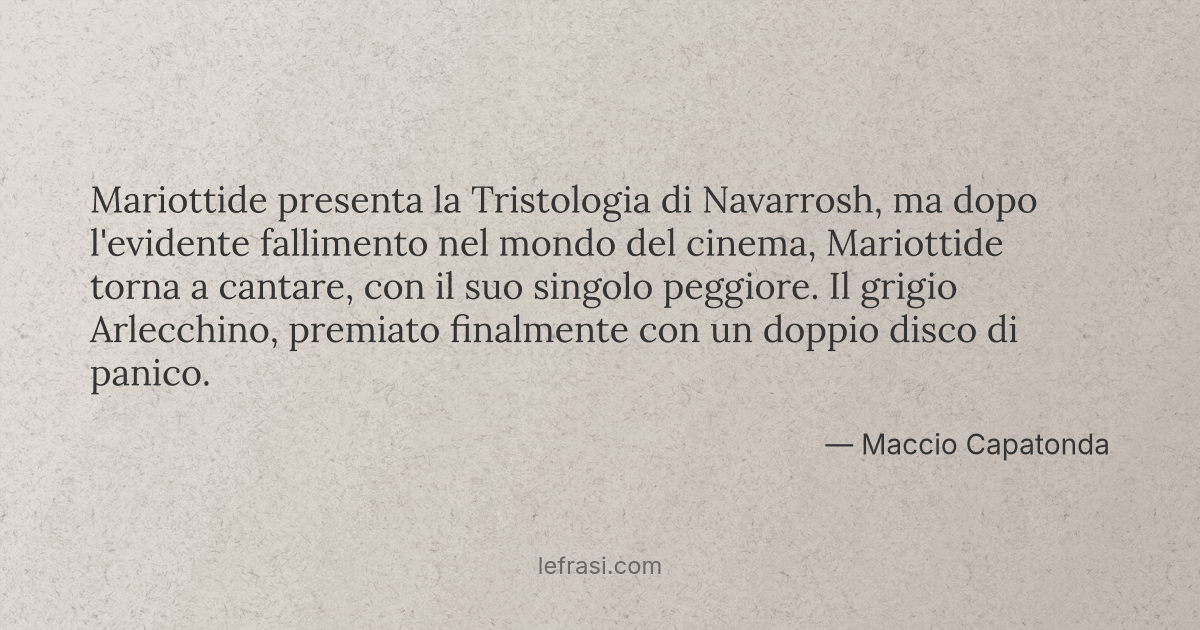 Mariottide presenta la Tristologia di Navarrosh ma dopo ...