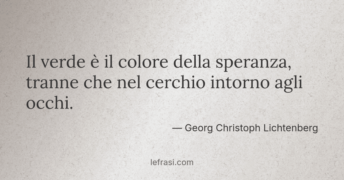 Il verde è il colore della speranza, tranne che nel cerc...